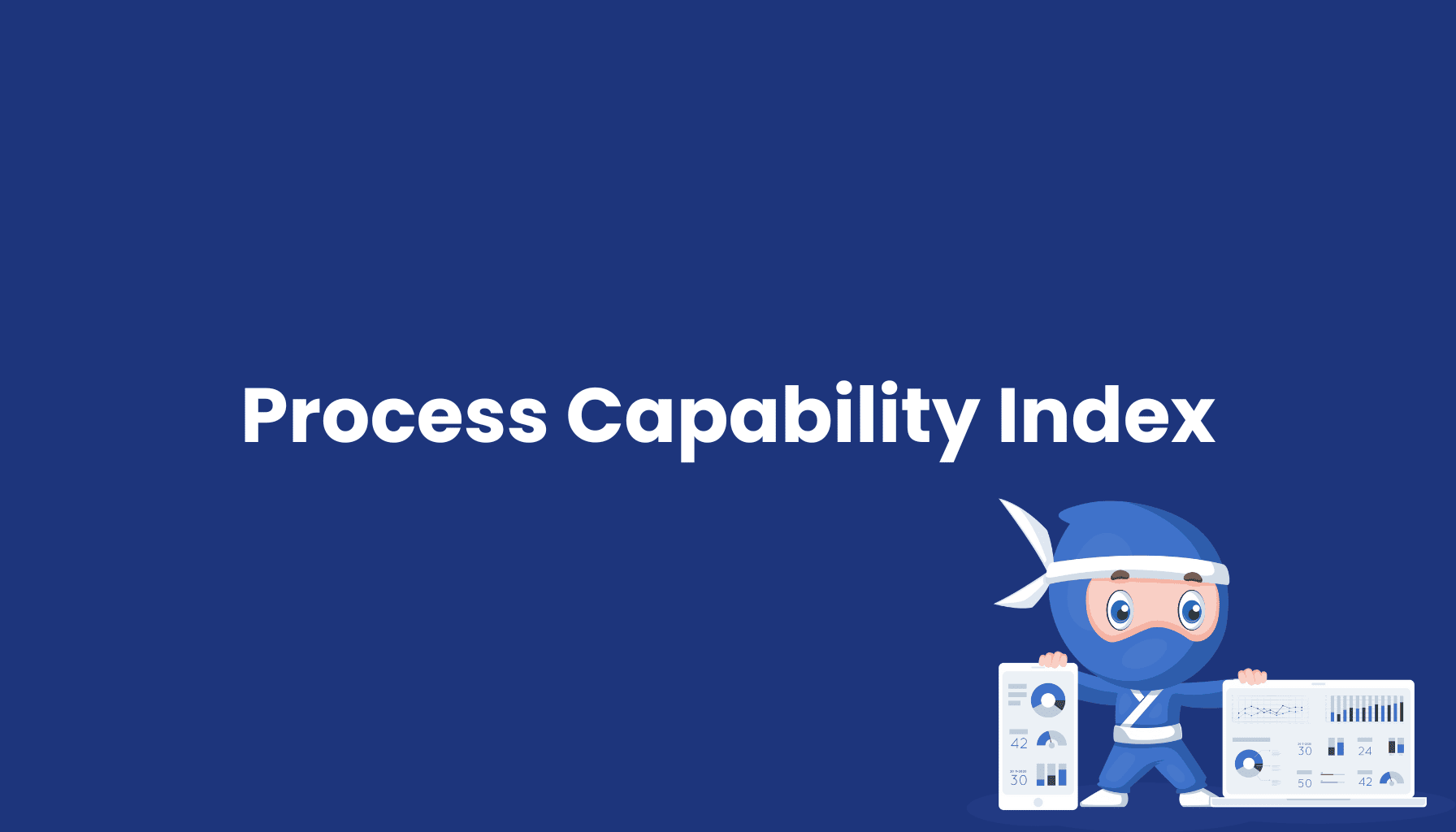 Process Capability Index
